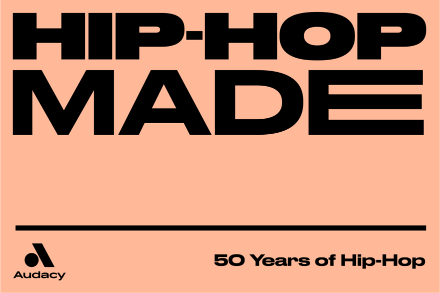 Audacy Celebrates 50th Anniversary of Hip-Hop Music, Launches Year-long ...
