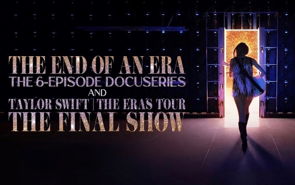 “Taylor Swift – The Eras Tour – The End of an Era” Series To Debut On ...